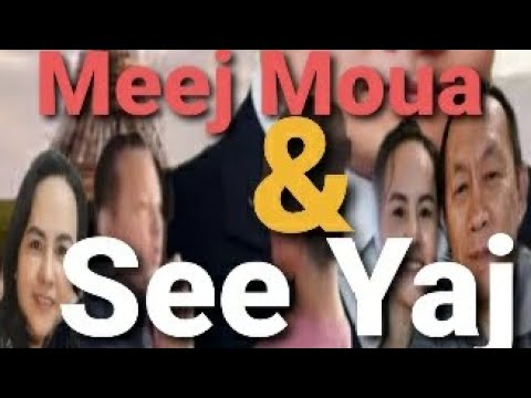 Meej moua & See Yaj cov teeb meem. 31/12/2024. - YouTube