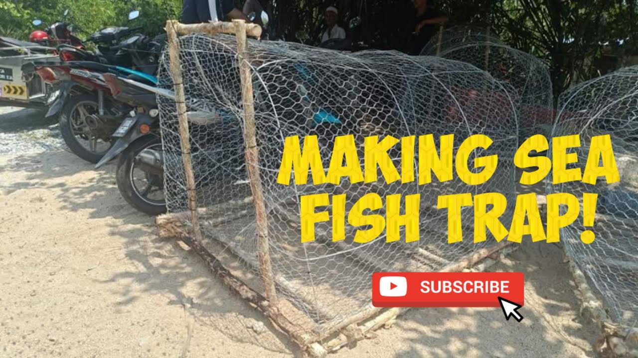DIY Sea Fish Trap - How To Build & Catch Fish! | Tutorial Bubu Ikan ...