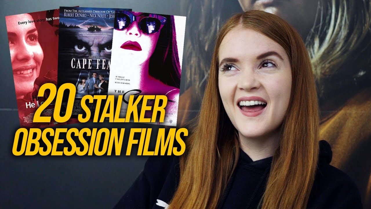 20 INTENSE OBSESSION / STALKER MOVIES | Spookyastronauts - YouTube