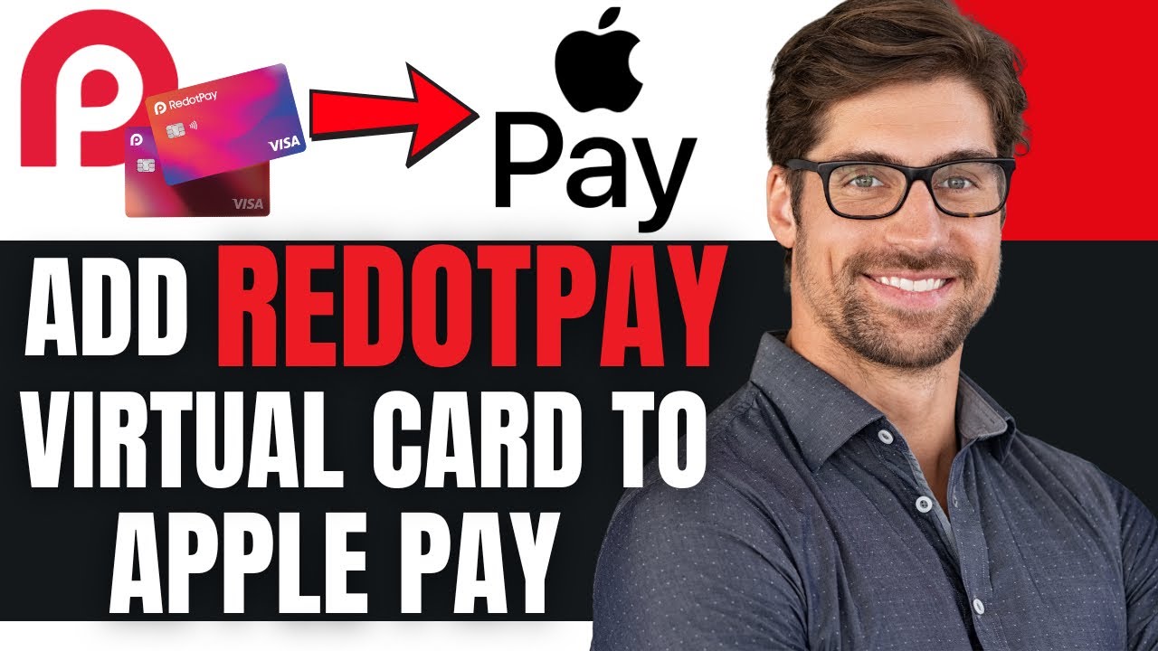 HOW TO ADD REDOTPAY VIRTUAL CARD TO APPLE PAY 2025 (UPDATED) - YouTube