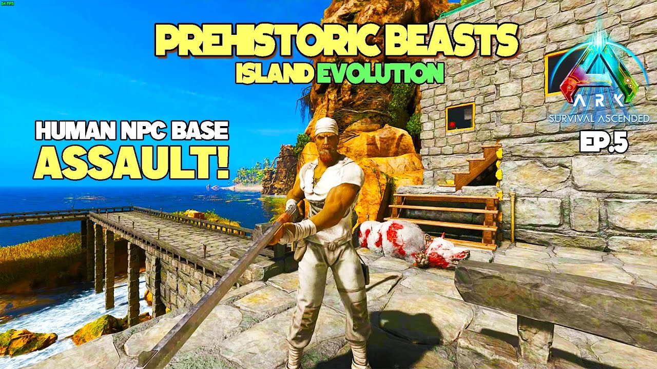 Ark Humans NPCs Launch MASSIVE Assault! EP.5 | Ark Prehistoric Beasts ...