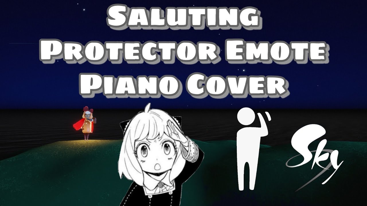Sky: Children of the Light - Saluting Protector Emote piano cover - YouTube