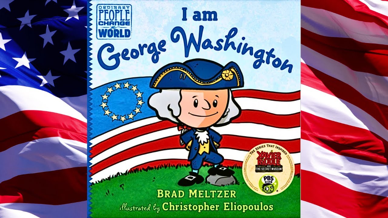 I am George Washington (Ordinary People Change the World) #kids #story ...