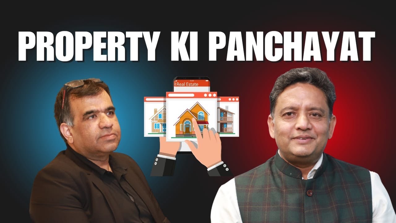 Property Ki Panchayat | Shri Tarun Bhatia | Industry Leaders Inspiring ...