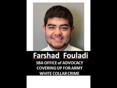 RETARDED IRANIAN FARSHAD FOULADI SBA OFFICE OF ADVOCACY WHITE COLLAR CRIMINAL - YouTube