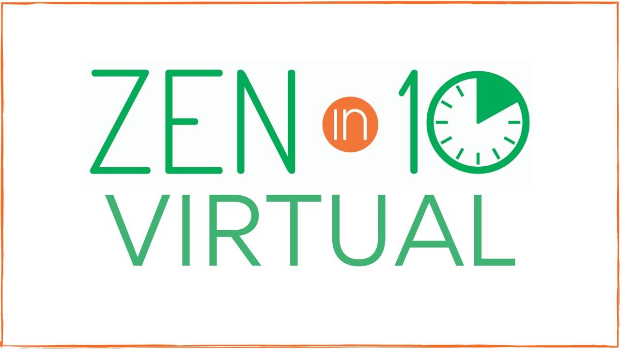 Zen in 10 [session 1] - YouTube