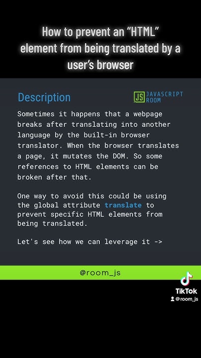 Web dev tip: Configure HTML element to be not-translatable by a browser #html #webdev # ...