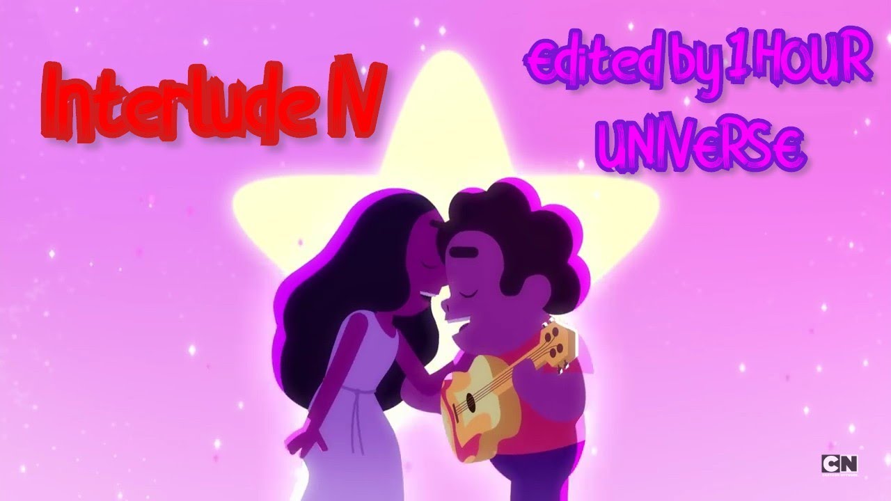 Interlude IV Edited by 1 HOUR UNIVERSE - YouTube