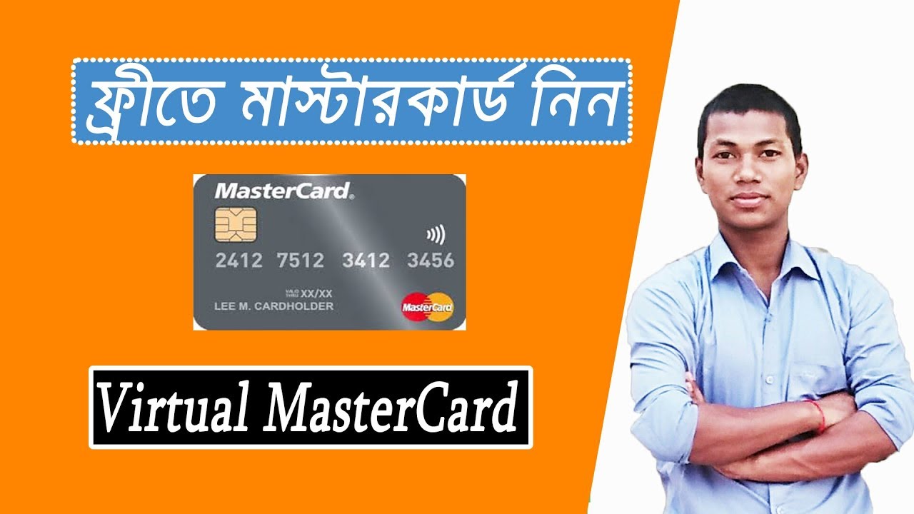Free Virtual MasterCard 2019. Get a free mastercard from Bangladesh ...
