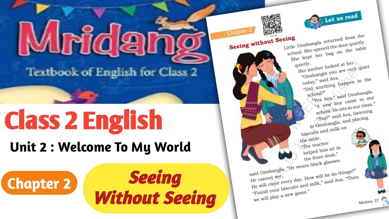Class 2 English | Chapter 2: Seeing Without Seeing | Mridang Book ...