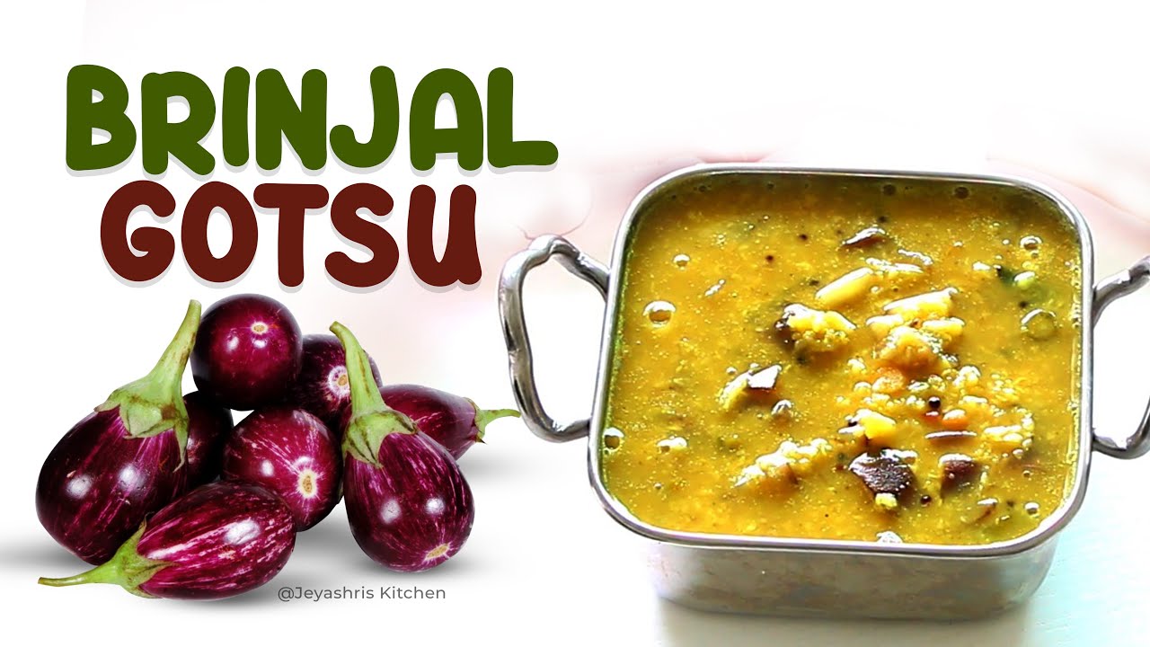 Kathirikkai Gotsu recipe - கத்திரிகாய் கொத்சு - Brinjal Gothsu - YouTube