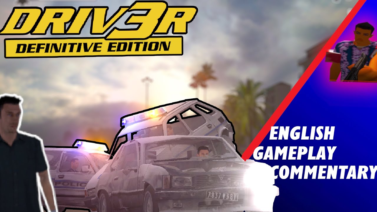 DRIV3R - Take A Ride MIAMI & NICE Gameplay With RTX [4K@60FPS] | Driv3r ...