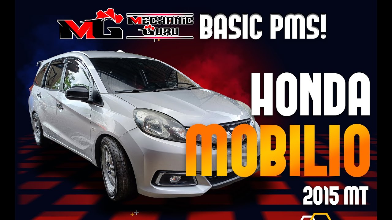 HONDA MOBILIO 2015 MT | BASIC PMS by MG Autoworx - YouTube