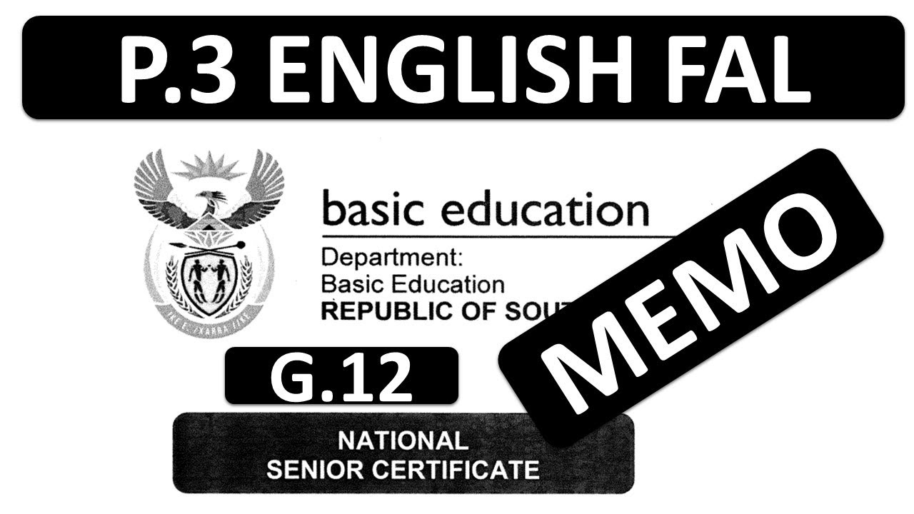 P.3 MEMO ENGLISH FAL GRADE 12 MEMO 2024 FINAL EXAMS NOVEMBER MEMO ...
