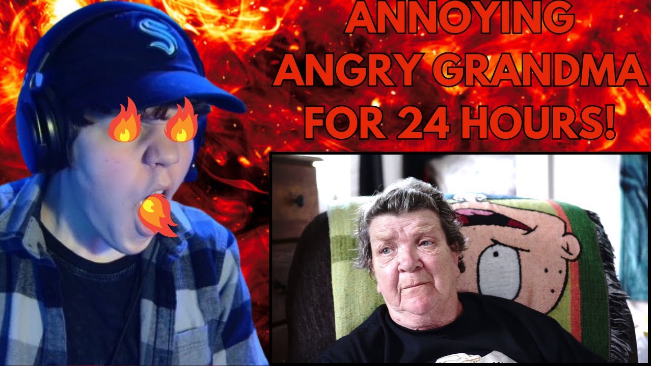 Boitastic Reacts to ANNOYING ANGRY GRANDMA FOR 24 HOURS! - YouTube