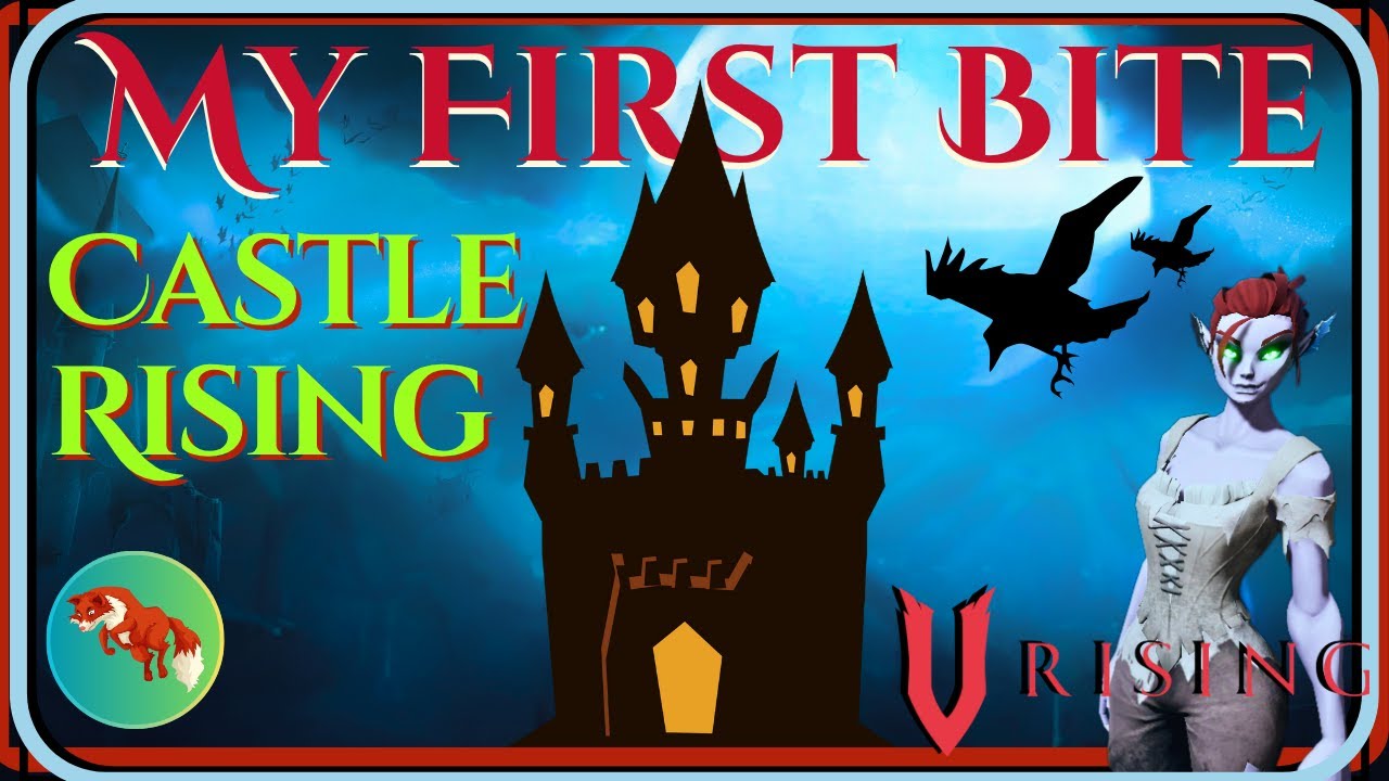 Castle Rising | V Rising Solo Gameplay | My First Bite [Ep8] - YouTube