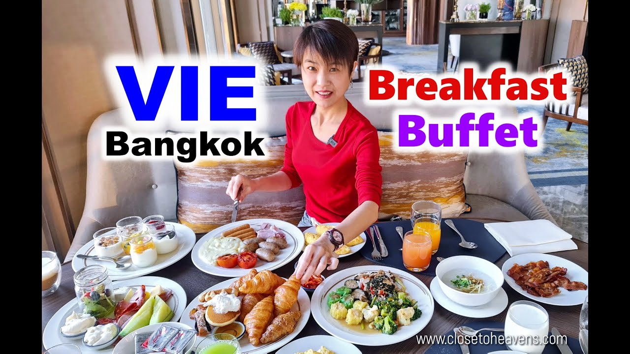 รีวิว บุฟเฟ่ต์ #154: Breakfast @ VIE Bangkok - YouTube
