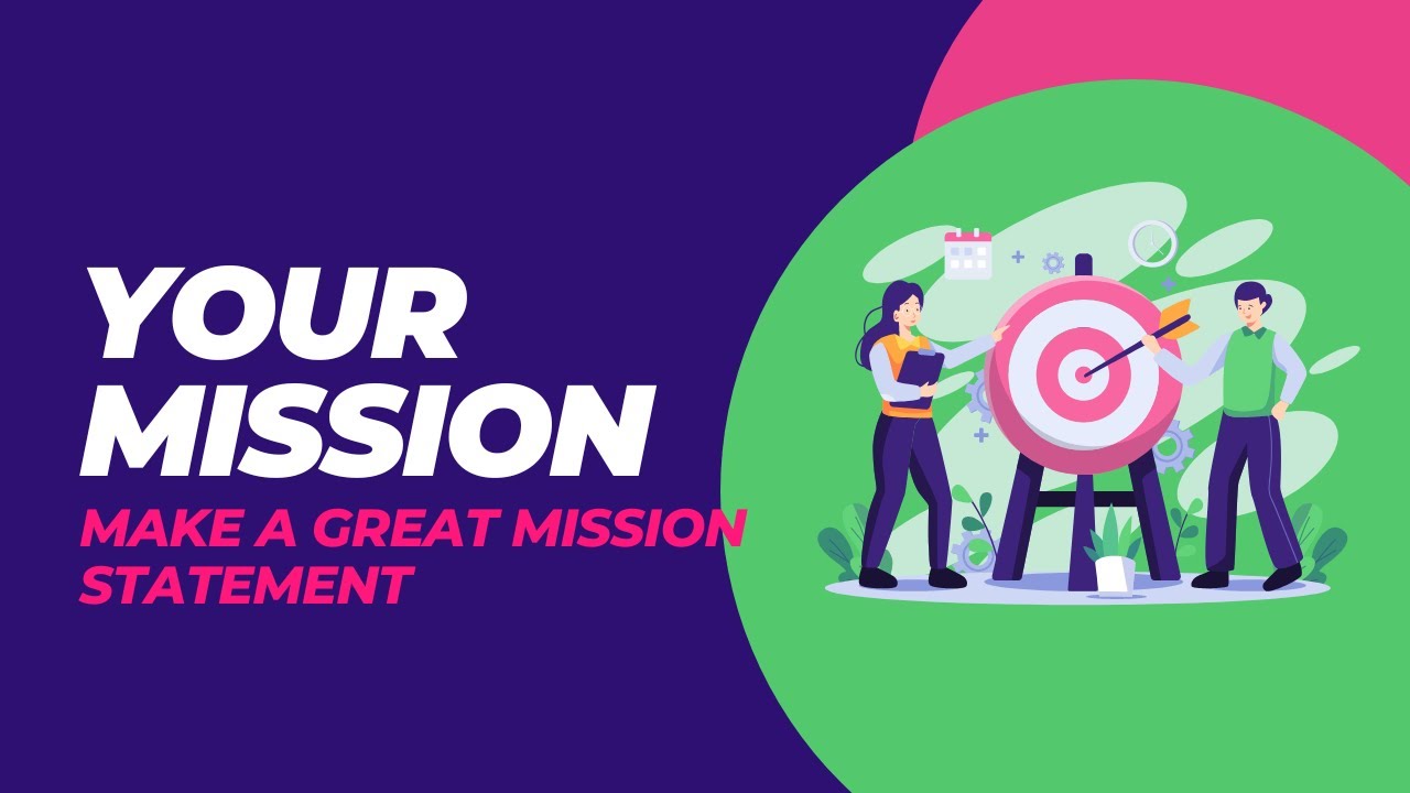 Why Your Mission Should be Larger Than You? How to create a Compelling ...