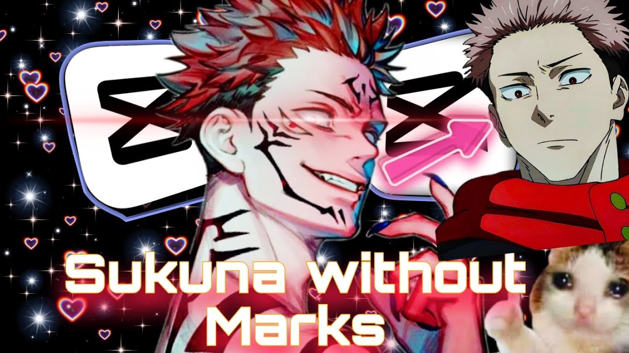 Sukuna without marks Trending edit Tutorial on capcut 😁 ️🔥 - YouTube