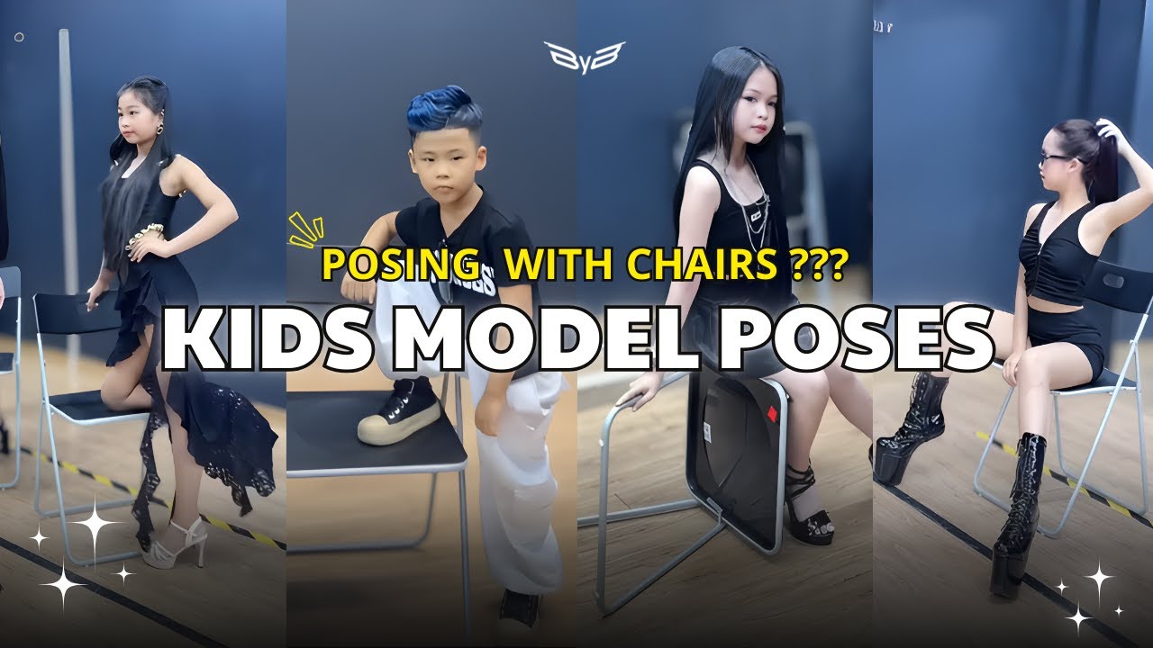 [COMPILATION] BYB ACADEMY KIDS WITH THEIR ICONIC CHAIR POSES | MODELING ...