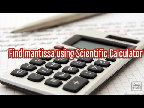 Find mantissa from scientific Calculator| Without Log tabble| Asma ...