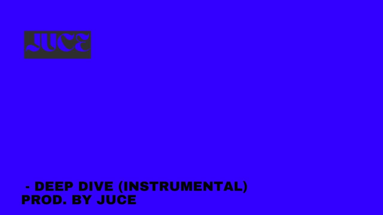 JUCE - DEEP DIVE 85BPM (INSTRUMENTAL) | BEAT #302 - YouTube