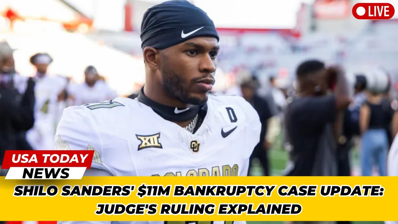 Shilo Sanders' $11M Bankruptcy Case Update: Judge's Ruling Explained ...
