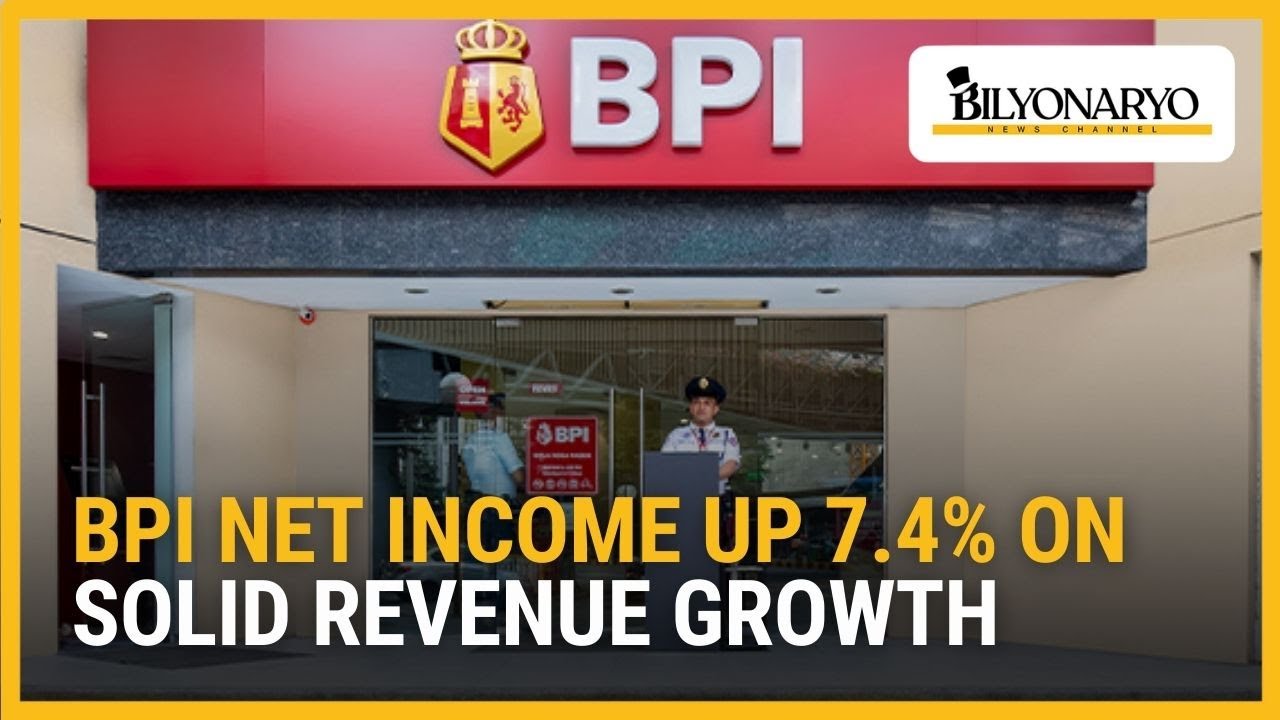 BPI beats provision hit, grows profits by 7.4% in 2025 | Business Brief ...
