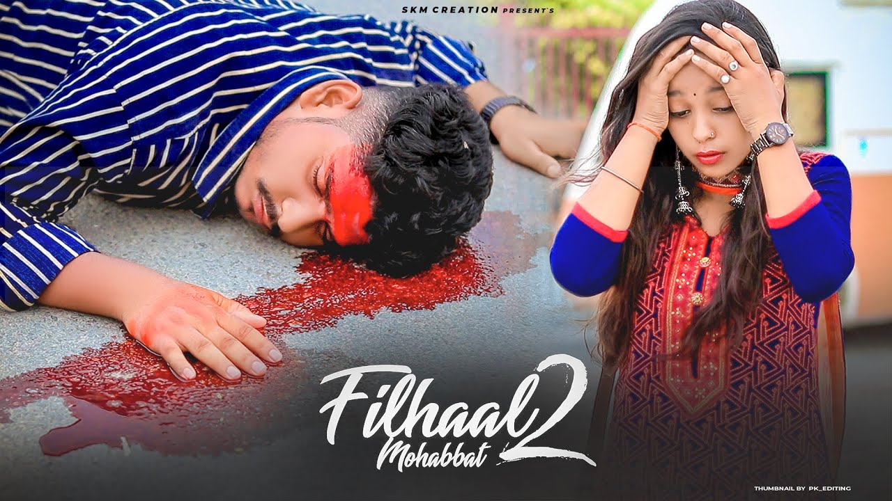 Filhaal2 Mohabbat | Akshay Kumar Ft Nupur Sanon | BPraak | Jaani - YouTube