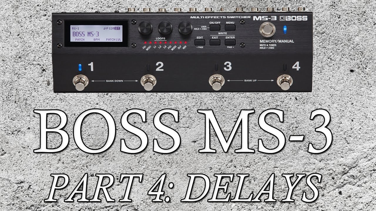 BOSS MS-3 FX Demonstration - Part 4: Delays - YouTube