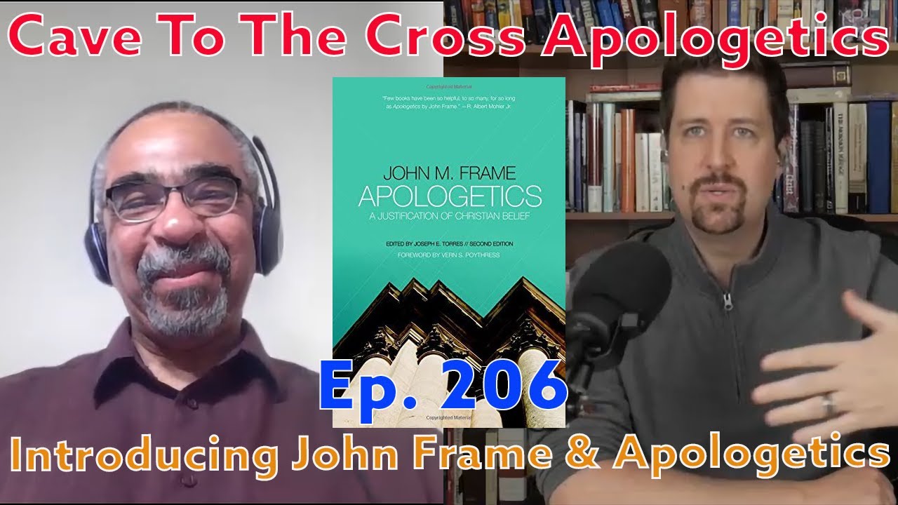 Introducing John Frame & Apologetics - Ep.206 - Apologetics By John Frame - Preface - YouTube