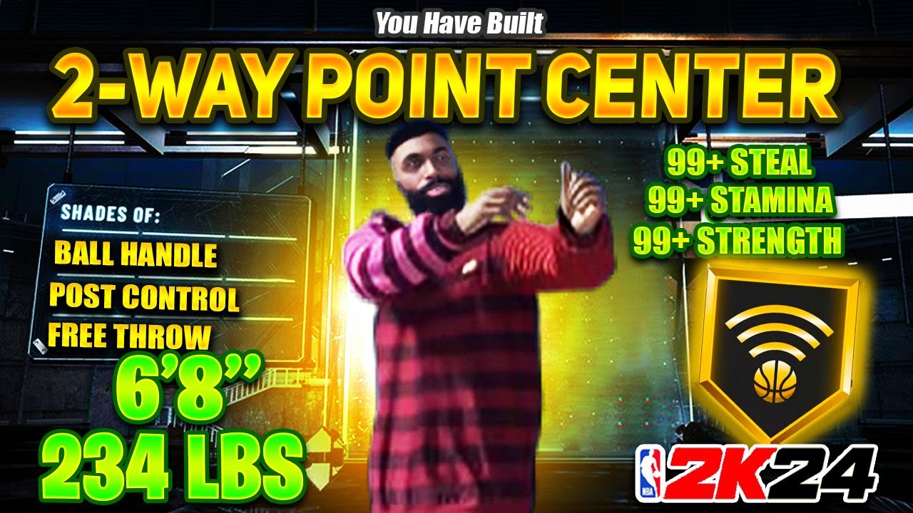 The MOST TOXIC ‘2-WAY POINT CENTER’ Build To Make For NBA 2K24… BEST ...