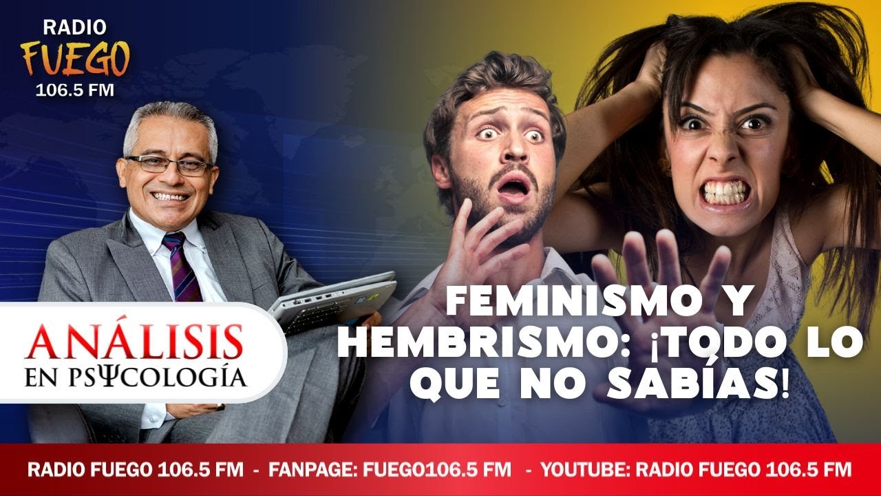 ¿Hembrismo es lo mismo que feminismo? | Análisis en Psicología - YouTube