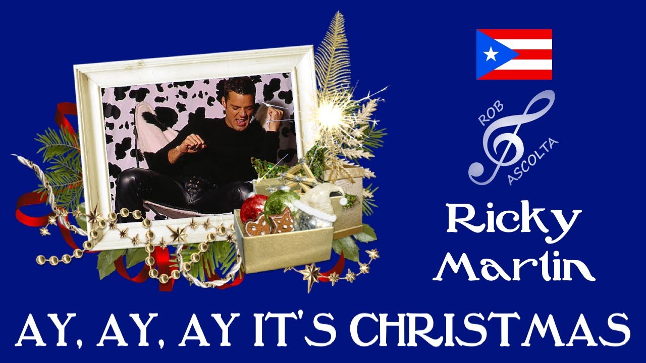 Ricky Martin - "Ay, Ay, Ay It's Christmas" [1999] - YouTube