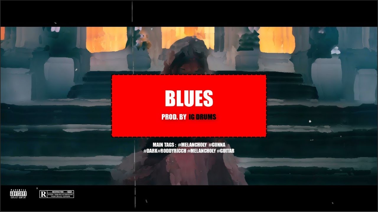 Gunna x Roddy Ricch Drip Guitar Type beats - "BLUES" - YouTube