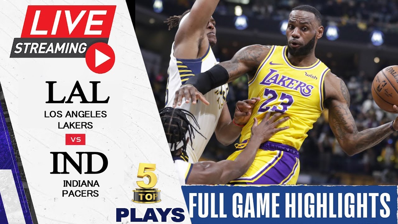 051621 NBA Live Stream: Los Angeles Lakers vs Indiana Pacers | FULL ...