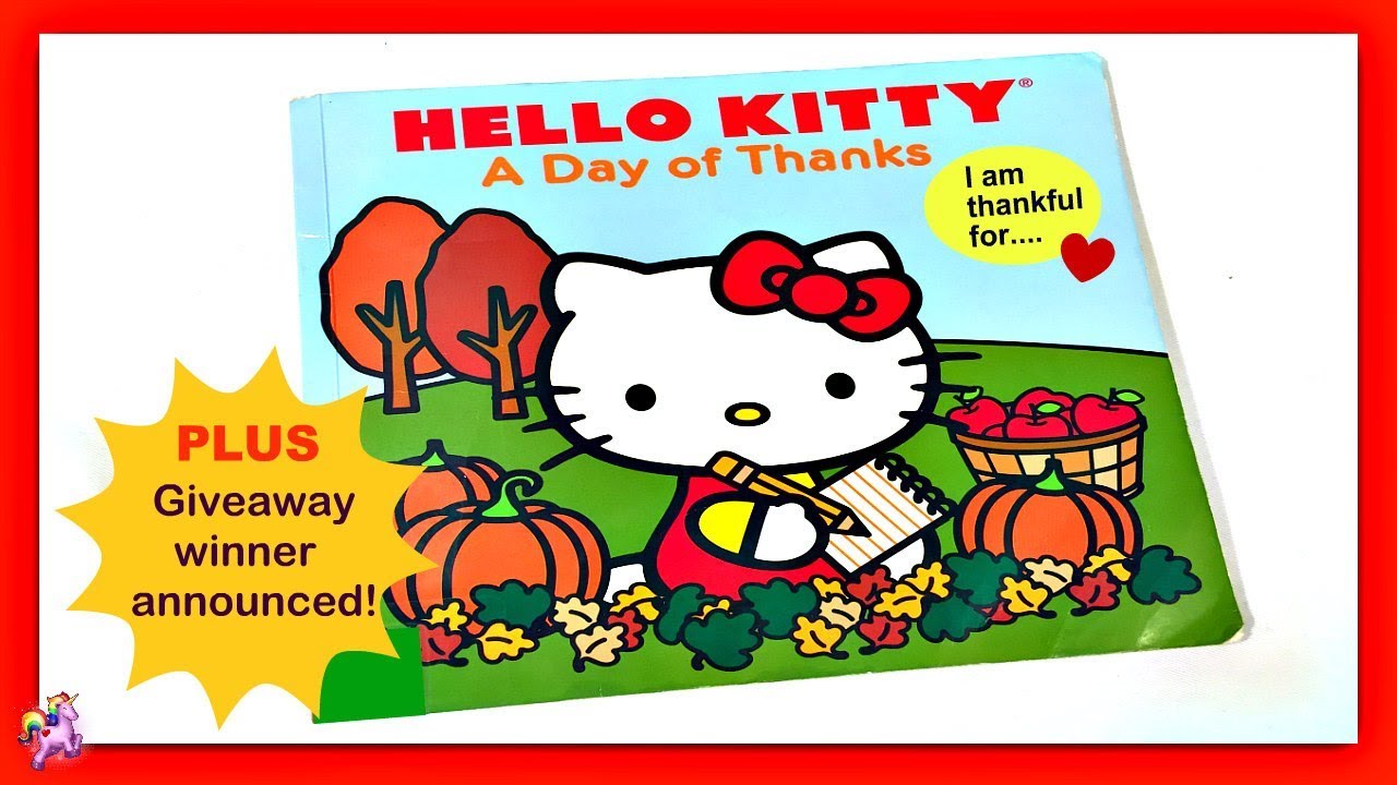 HELLO KITTY "A DAY OF THANKS" - Read Aloud Storybook for kids, children ...