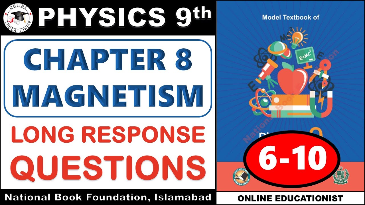Long Response Questions | Chapter 8 | Magnetism | 9th Physics | National Book Foundation | FBISE ...