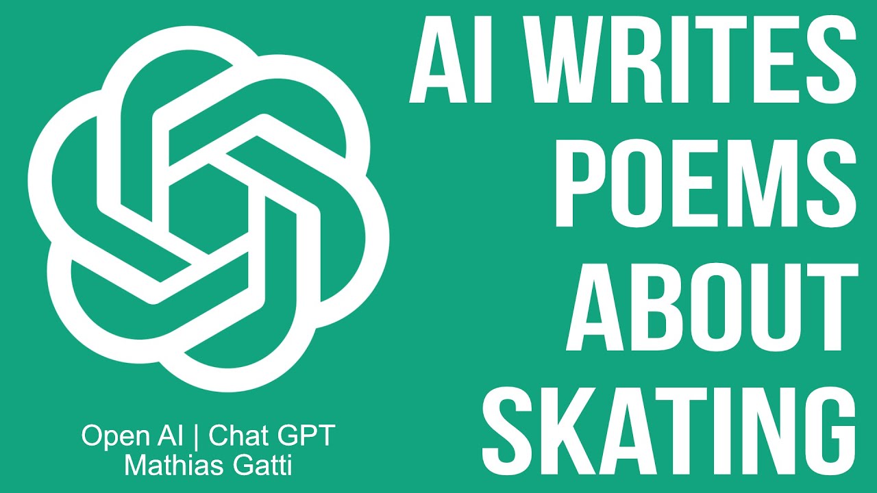AI writes Poems about Skating - YouTube