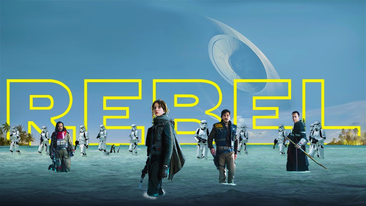 REBEL | ROGUE ONE: A STAR WARS STORY TRIBUTE - YouTube