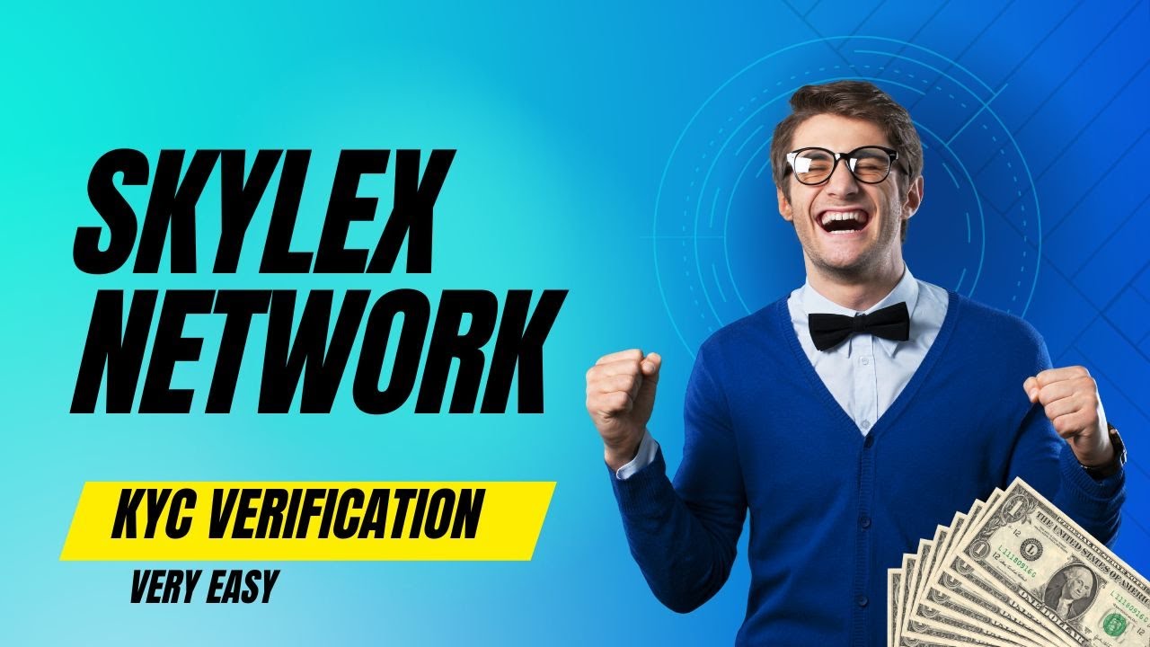 HOW TO DO YOUR KYC ON SKYLEX NETWORK AND CLAIM YOUR FREE $ 25 ( 2,500 ...