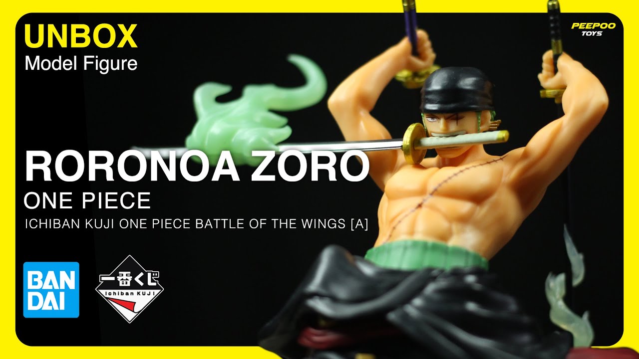UNBOX - Roronoa Zoro | One Piece Ichiban Kuji Battle Of The Wings - YouTube