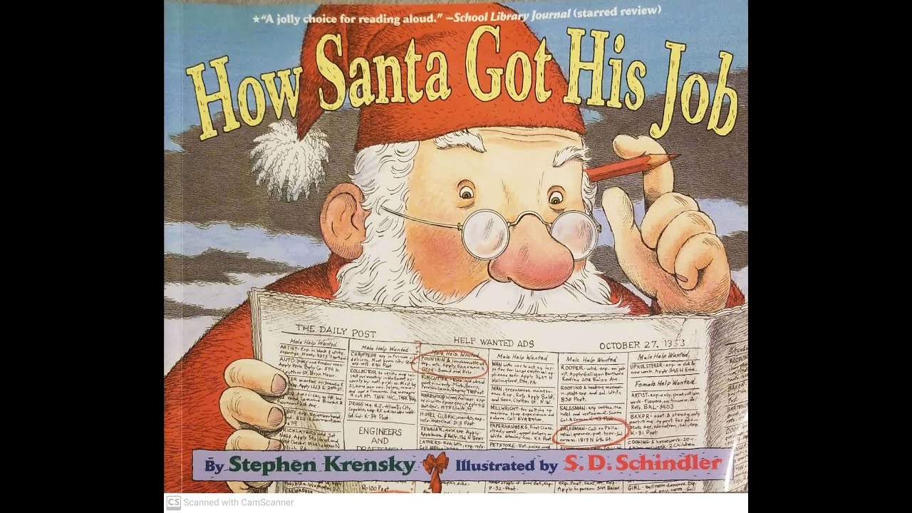 Read Aloud- How Santa Got His Job by Stephan Krensky - YouTube