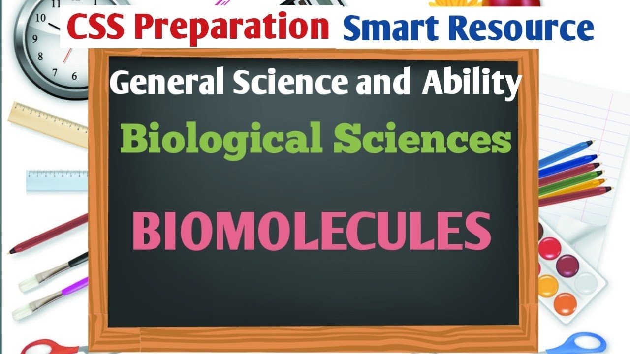 BIOMOLECULES | Biological Sciences | General Science and Ability 45 ...