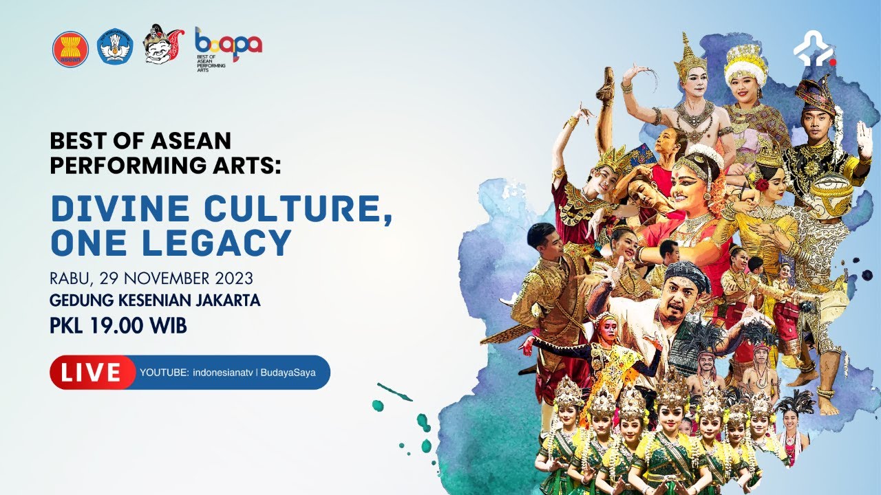 ASEAN Performing Art : Divine Culture, ONE legacy - YouTube