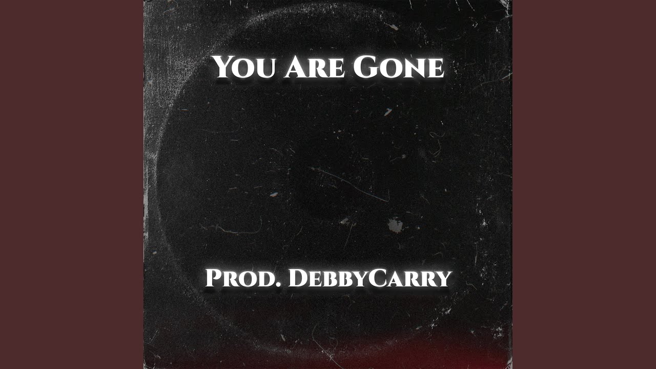 You Are Gone - YouTube