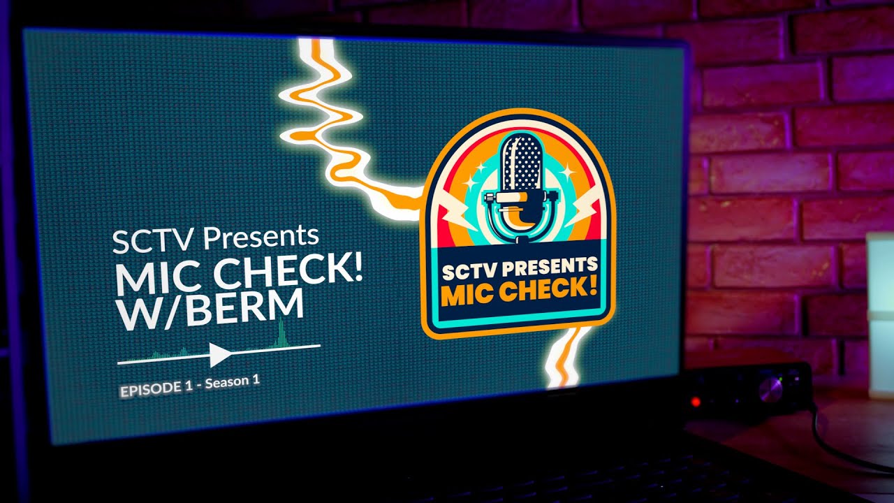 SCTV Presents: Mic Check! EP1 - BERM - YouTube
