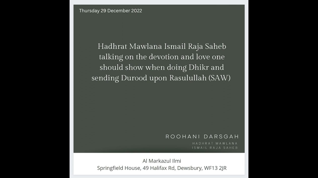 Love & Devotion at the time of Dhikr and sending Durood upon Rasulullah ...
