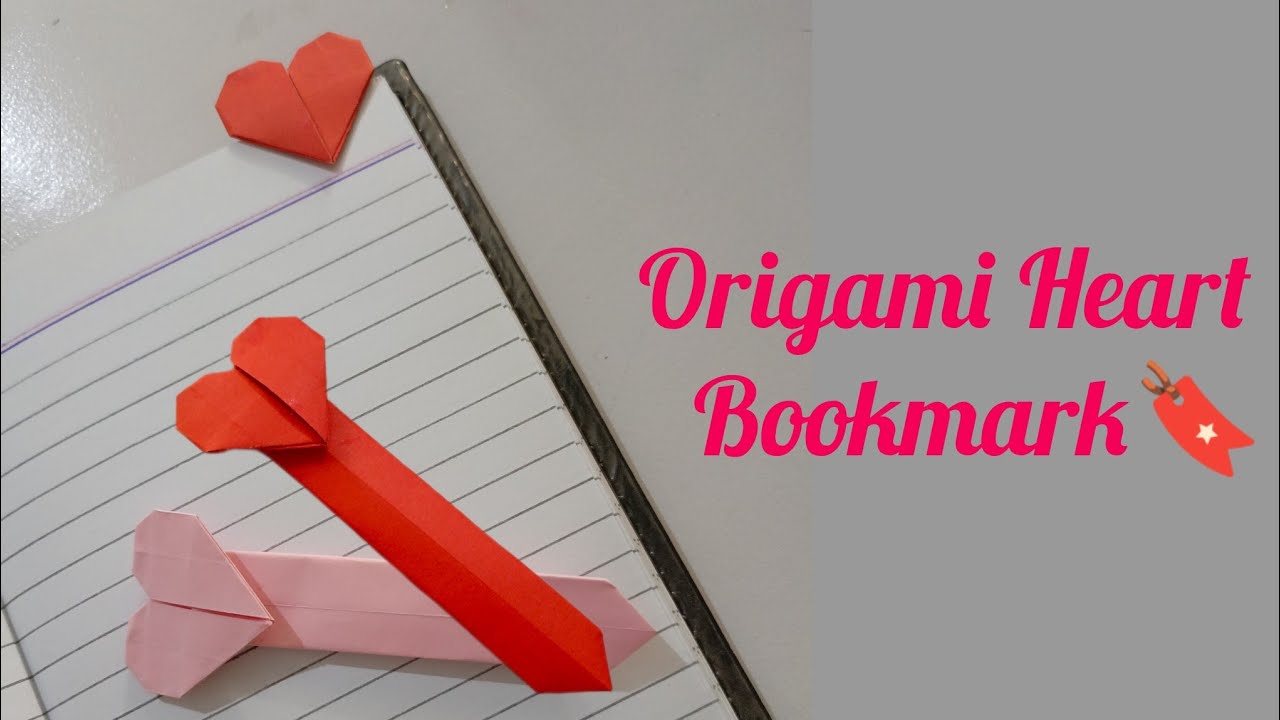 Origami heart bookmark / how to make origami heart bookmark / Origami ...