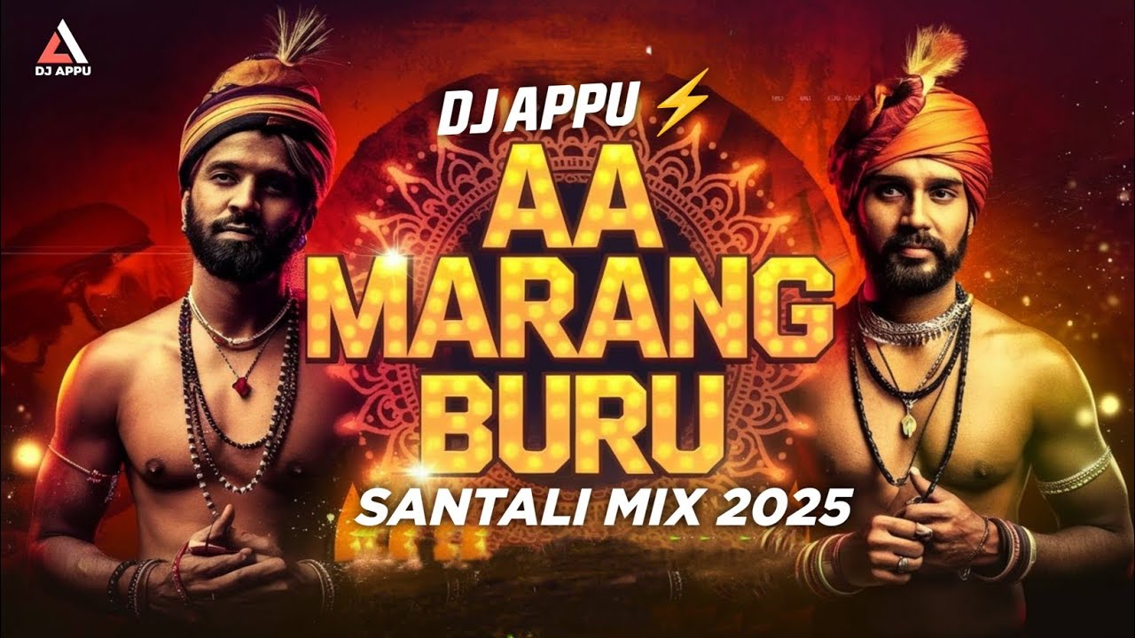 Aa Marang Buru (Summer Edit) Dj Appu Official ⚡ - YouTube